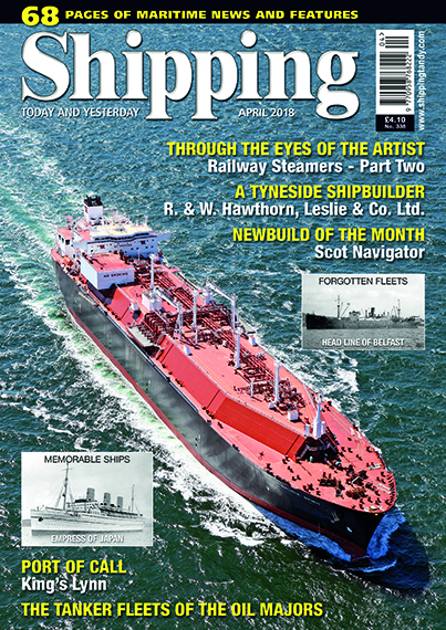 April 2018 - Shipping Today & Yesterday Magazine
